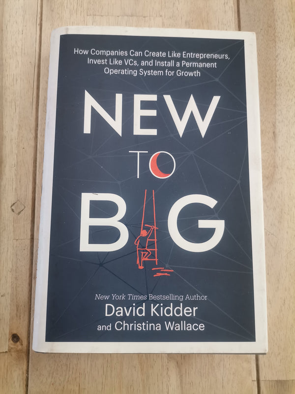New to Big by David Kidder, and Christina Wallace. – Jhb Preloved Books